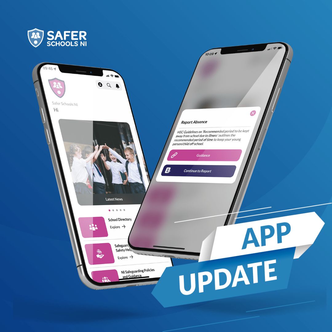 Safer Schools NI App Updates - Safer Schools NI